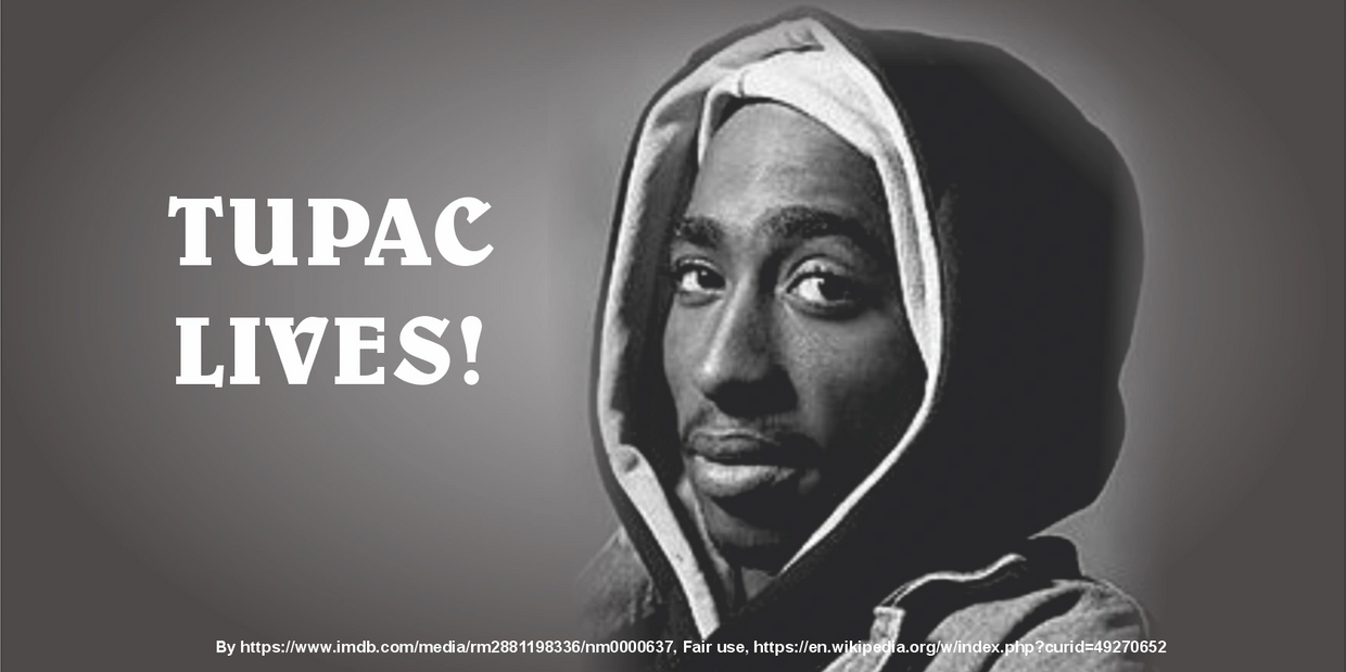 TUPAC LIVES!